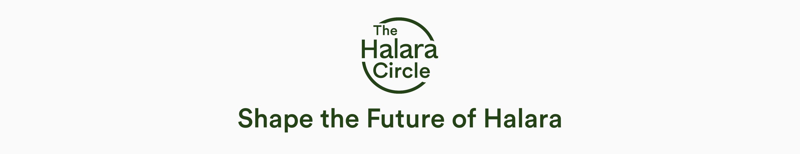 The Halara Circle